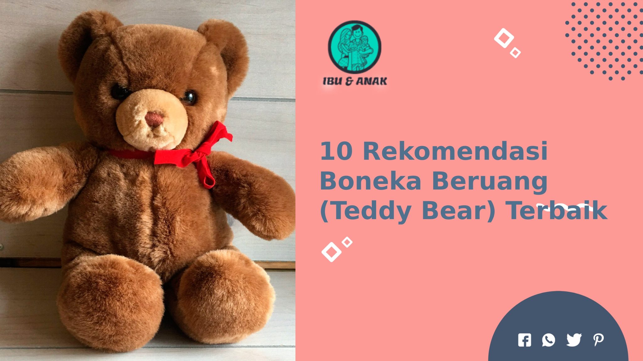 10 Rekomendasi Boneka Beruang (Teddy Bear) Terbaik - Mamwips