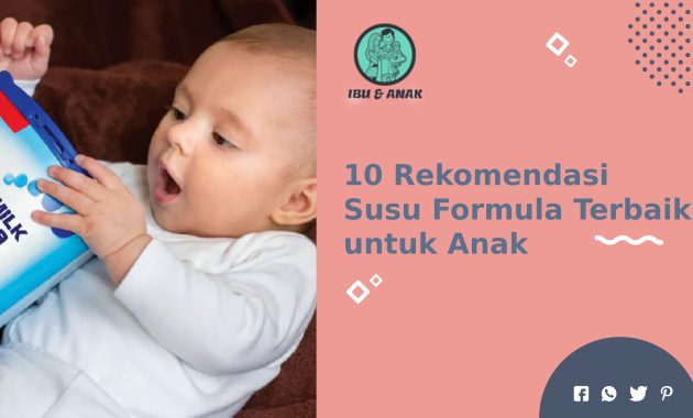 10 Susu Formula Terbaik untuk Anak 2 Tahun Pilihan Ibu Smart