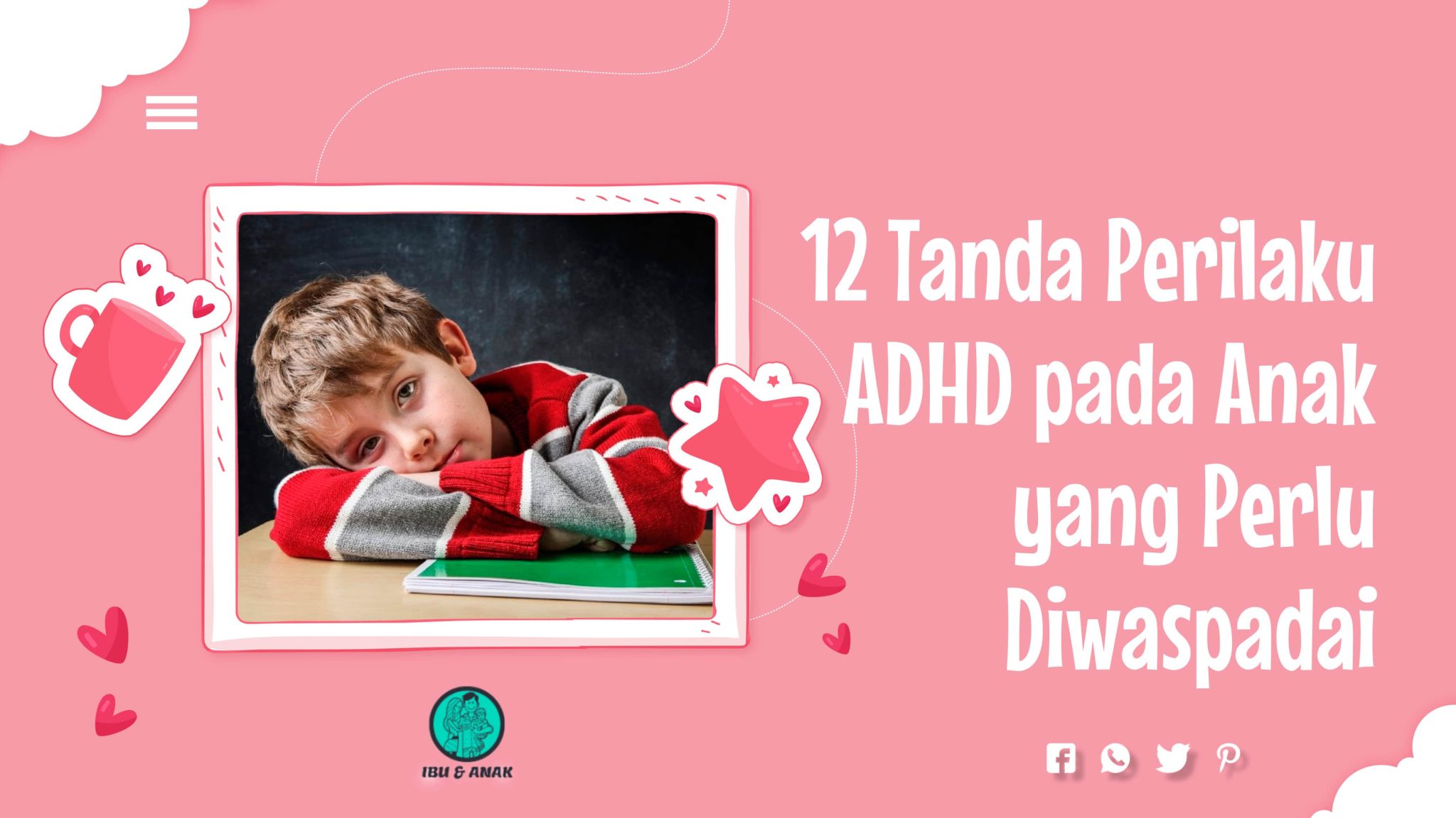 12 Tanda Perilaku ADHD pada Anak yang Perlu Diwaspadai