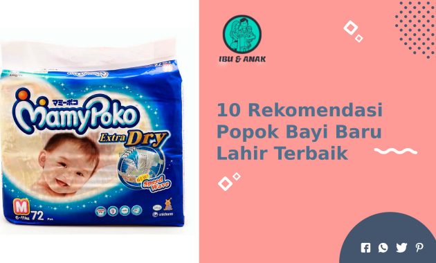 10 Rekomendasi Popok Terbaik untuk Bayi Baru Lahir - Mamwips
