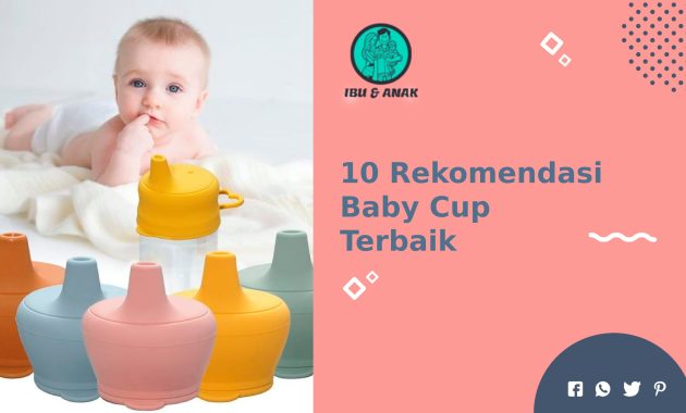 10 Rekomendasi Baby Cup Terbaik - Mamwips