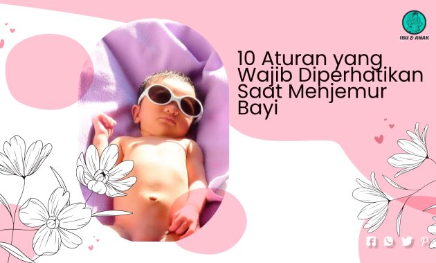 10 Aturan yang Wajib Diperhatikan Saat Menjemur Bayi - Mamwips