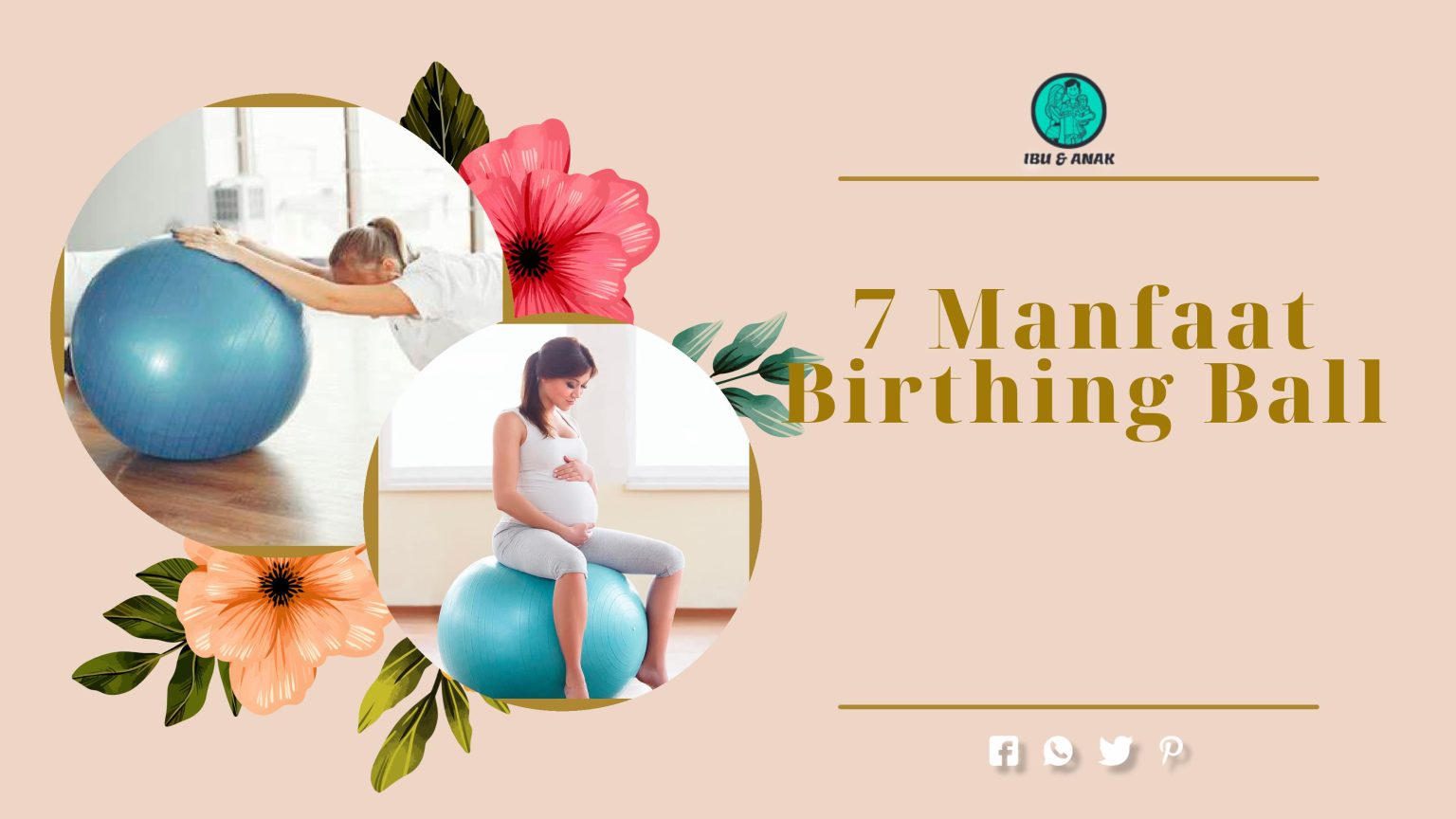 7 Manfaat Birthing Ball, Dapat Memperlancar Proses Persalinan - Mamwips